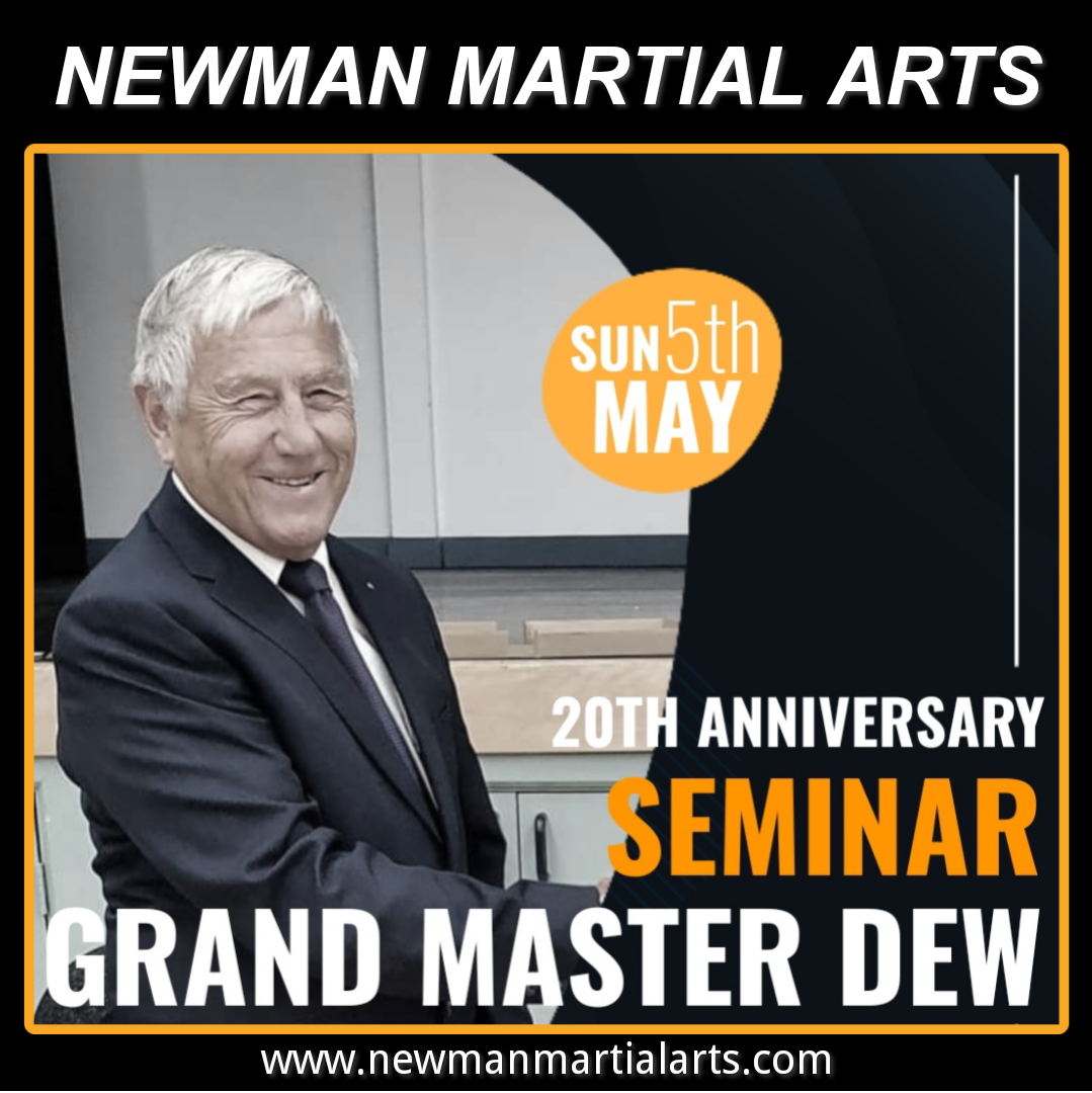 Grand Master Dew Seminars – Newman Martial Arts